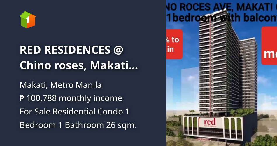 RED RESIDENCES @ Chino roses, Makati Metro Manila [Condos 🏙️] (February ...