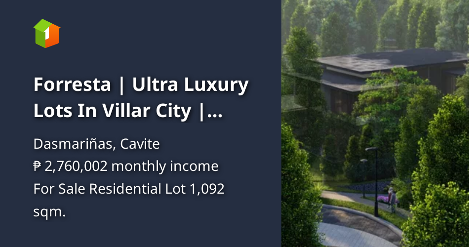 Forresta | Ultra Luxury Lots In Villar City | Ready Lot [Lots 🚜 ...