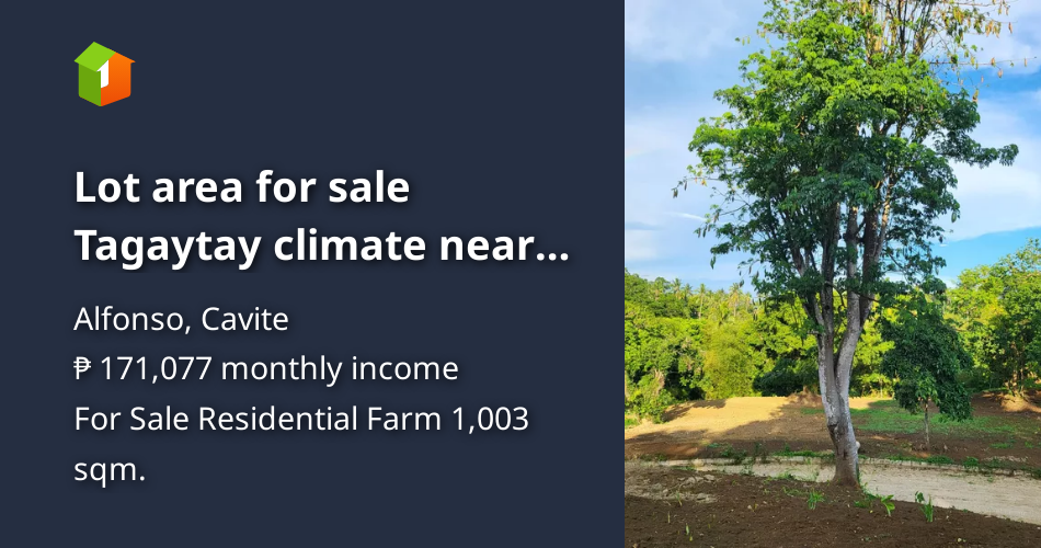 Lot area for sale Tagaytay climate near Sonya's Garden Located at Alfonso, Cavite [Lots 🚜] (May ...