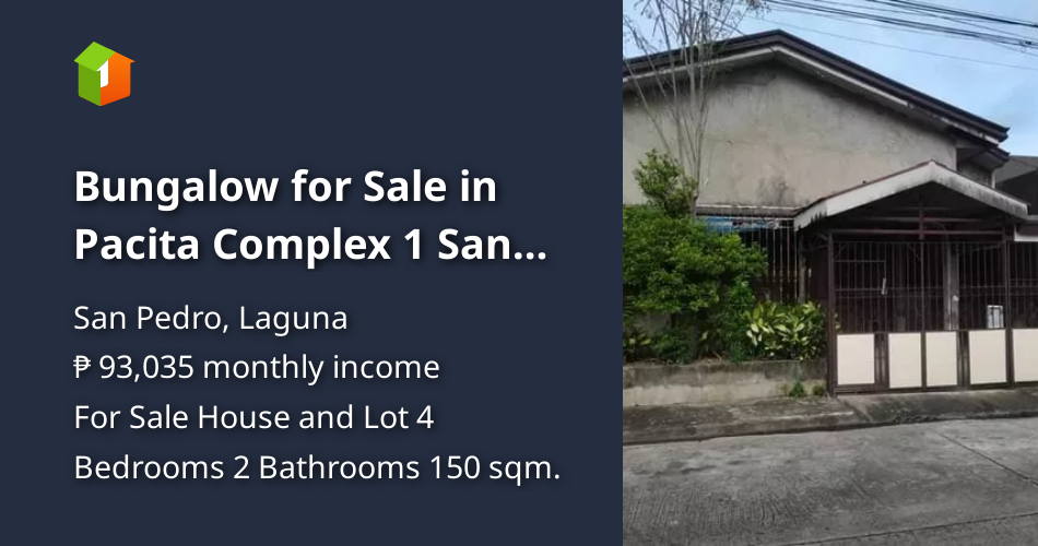 Bungalow for Sale in Pacita Complex 1 San Pedro Laguna [Houses and Lots ...