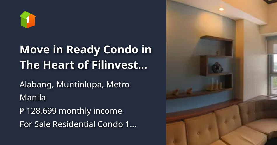 Move in Ready Condo in The Heart of Filinvest City Alabang [Condos 🏙️] (August 2023) in Alabang ...