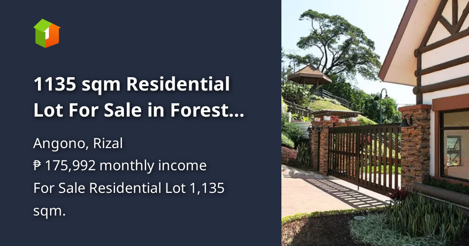 1135 sqm Residential Lot For Sale in Forest Farm Angono Rizal [Lots 🚜 ...