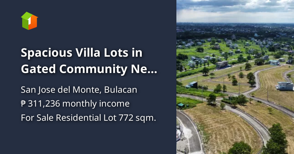 Spacious Villa Lots in Gated Community Near Manila [Lots 🚜] (May 2026 ...