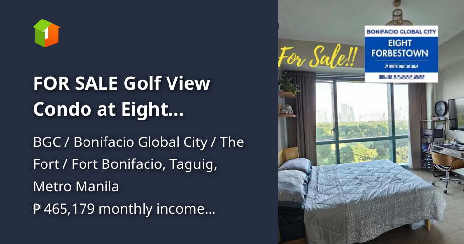 FOR SALE Golf View Condo at Eight Forbestown Road, BGC [Condos 🏙️ ...