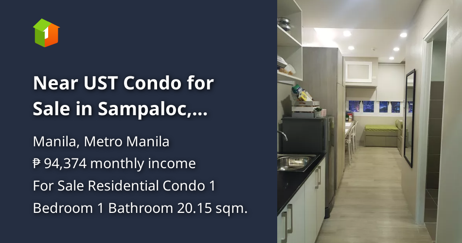 Near UST Condo for Sale in Sampaloc, Manila [Condo 🏙️] (February 2024 ...