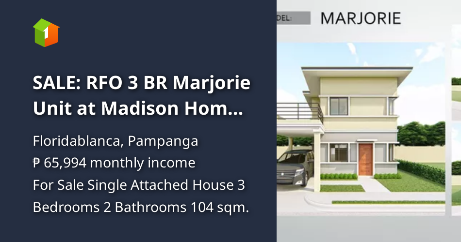 SALE: RFO 3 BR Marjorie Unit at Madison Homes Floridablanca, Pampanga ...