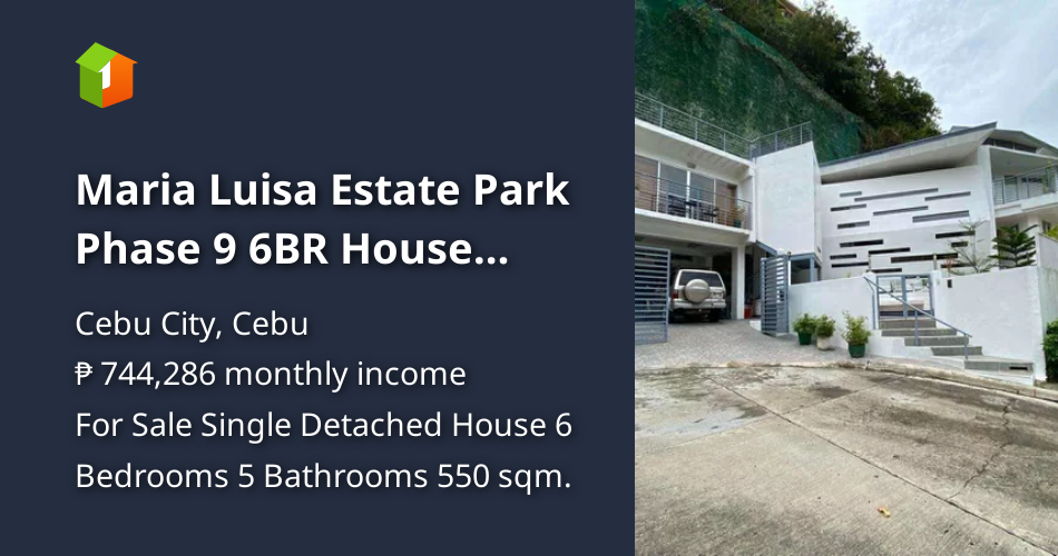 Maria Luisa Estate Park Phase 9 6BR House 550sqm 3-car Maids Driver ...