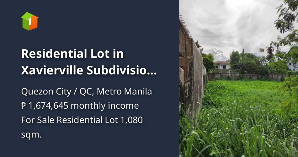 Residential Lot in Xavierville Subdivision ,QC [Lots 🚜] (March 2024) in ...