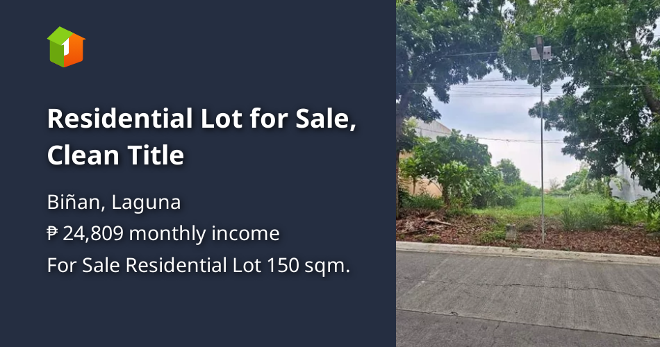 Residential Lot for Sale, Clean Title [Lots 🚜] (July 2024) in Biñan ...