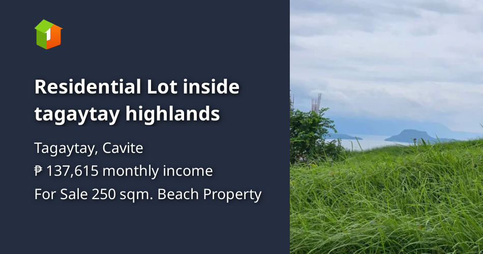 Residential Lot inside tagaytay highlands [Beach Properties 🏖️] (January 2026) in Tagaytay ...