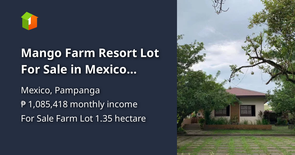 Mango Farm Resort Lot For Sale in Mexico Pampanga [Lots 🚜] (November ...