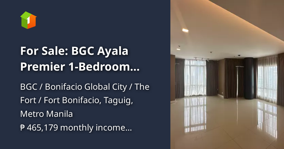 For Sale: BGC Ayala Premier 1-Bedroom Unit at East Gallery Place ...