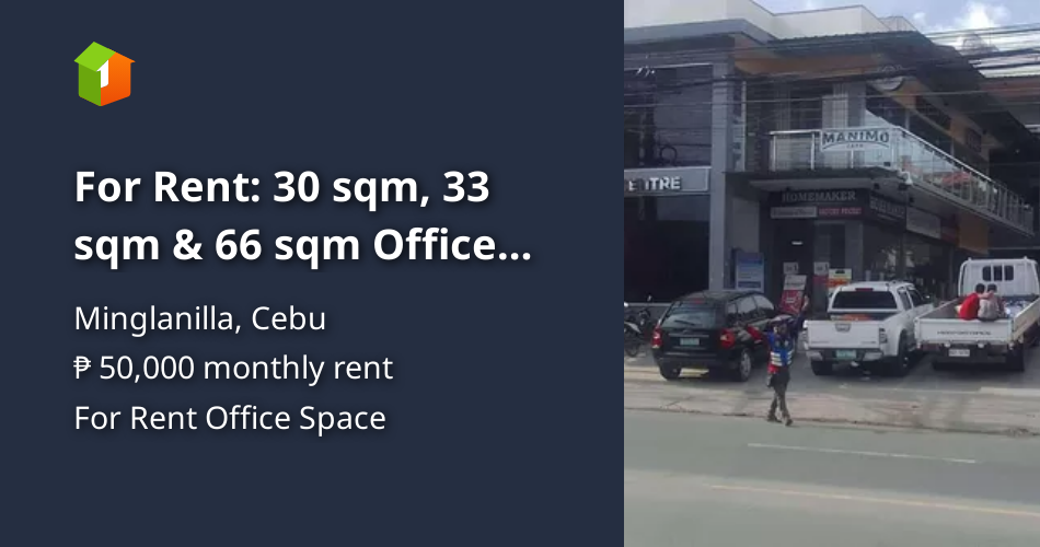 For Rent: 30 sqm, 33 sqm & 66 sqm Office Space at JE CENTER Linao ...