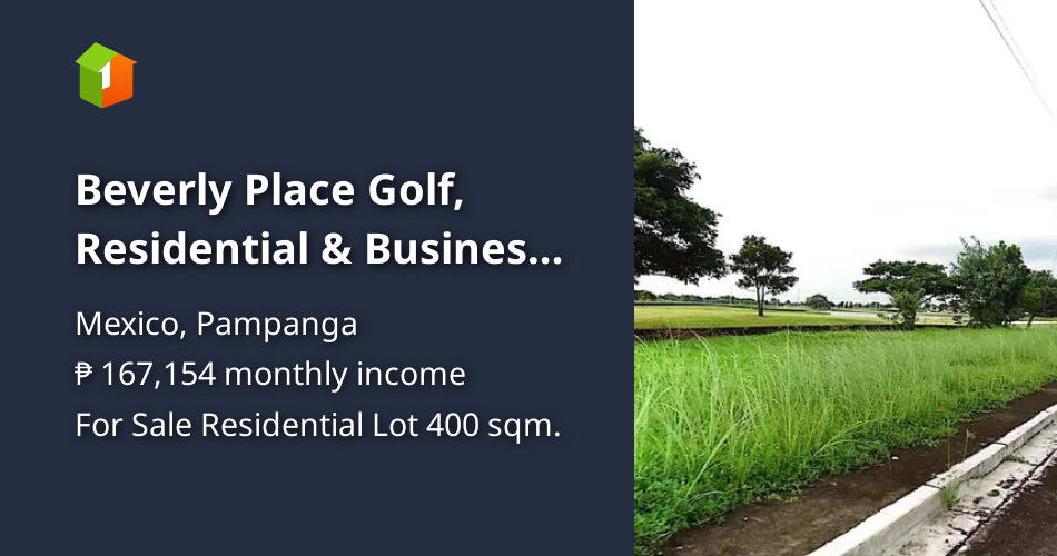 Beverly Place Golf, Residential & Business Estate, Mexico , Pampanga ...