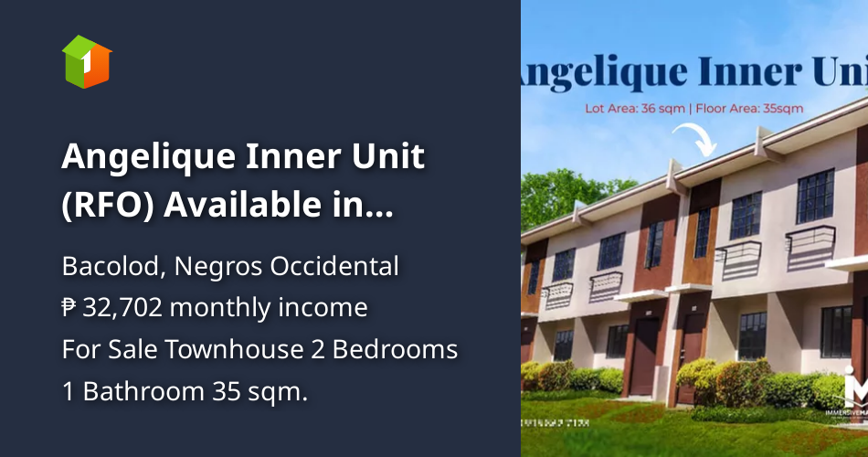 Angelique Inner Unit (RFO) Available in Bacolod [Houses and Lots 🏘️ ...