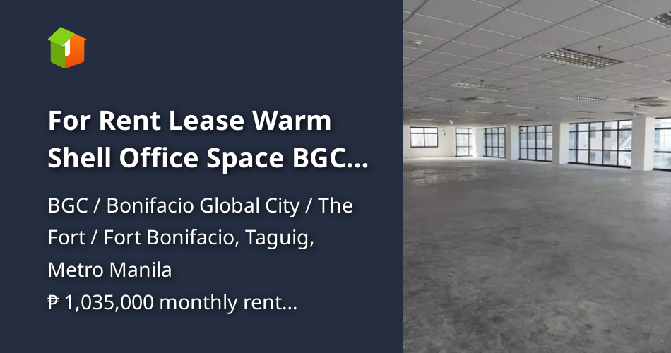 For Rent Lease Warm Shell Office Space BGC Taguig City [Commercial ...
