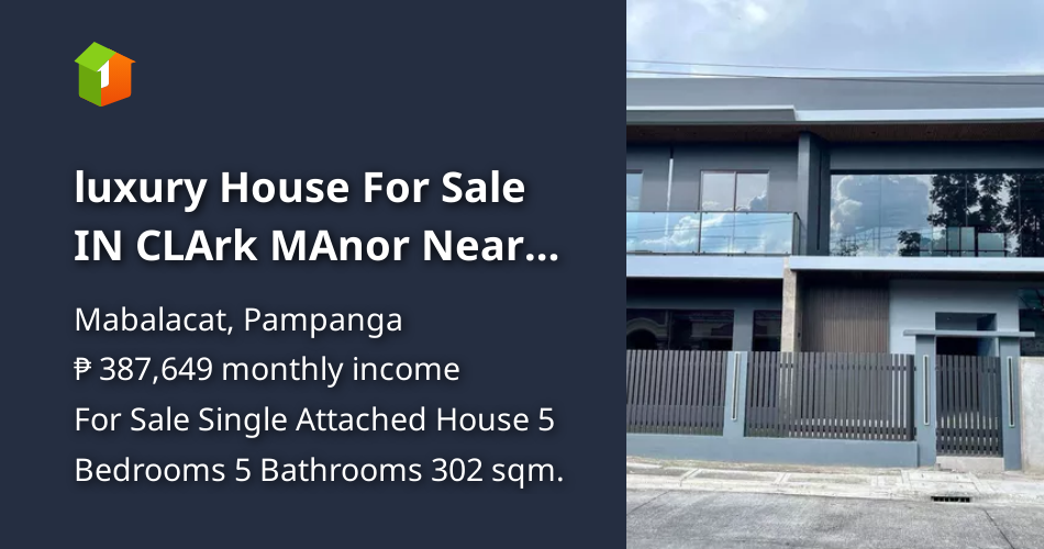 Luxury House For Sale IN CLArk MAnor Near Clark! [Houses and Lots 🏘️ ...