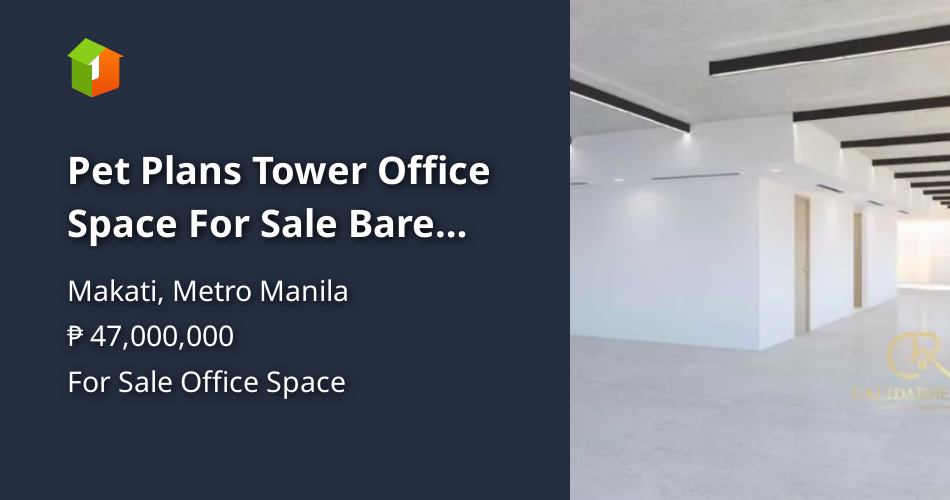 Pet Plans Tower Office Space For Sale Bare Shell Makati City - CRS0085 ...