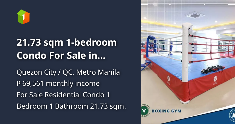 21.73 sqm 1-bedroom Condo For Sale in Quezon City / QC Metro Manila ...
