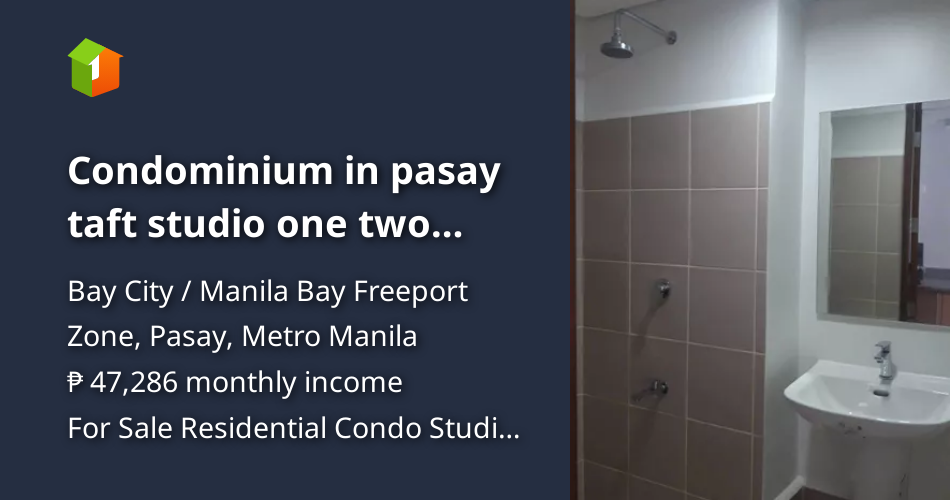 Condominium in pasay taft studio one two bedroom condo in pasay [Condos 🏙️] (April 2025) in Bay ...