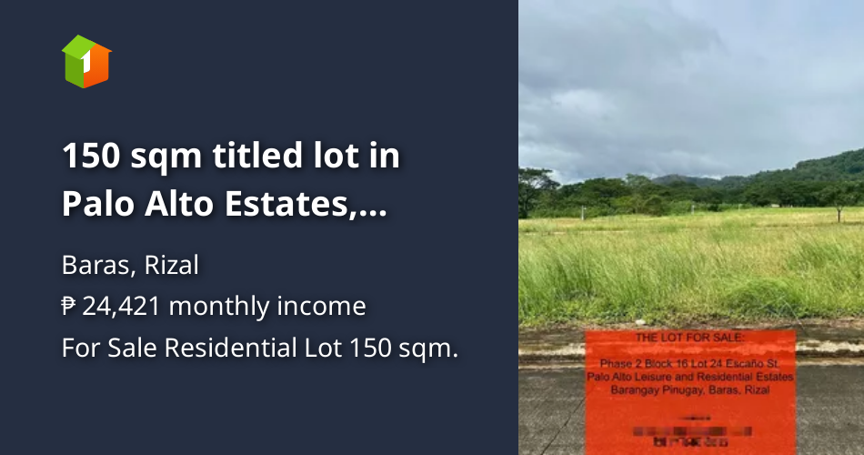 150 sqm titled lot in Palo Alto Estates, Marilaque flat, exclusive ...