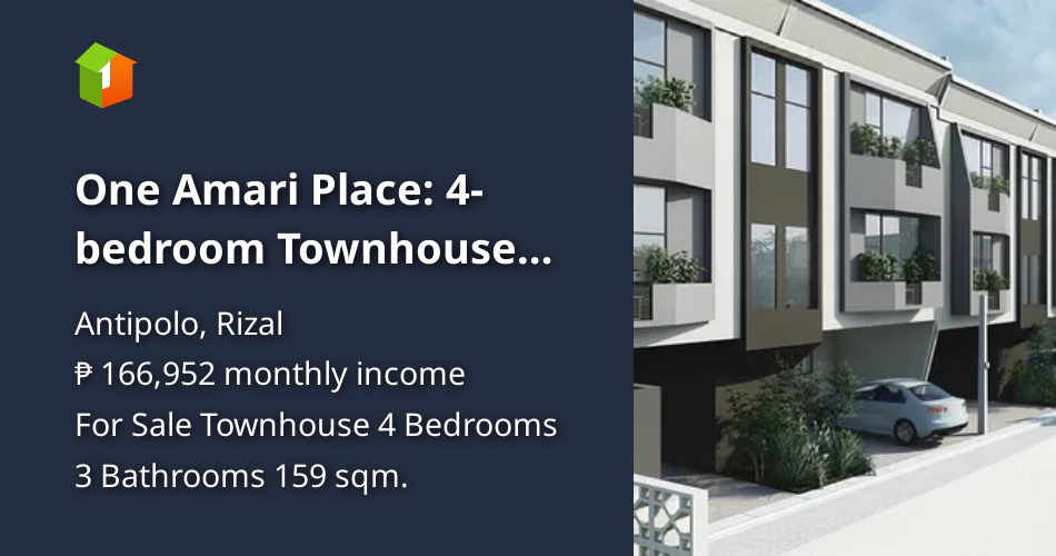 One Amari Place: 4-bedroom Townhouse For Sale in Antipolo Rizal [Houses ...