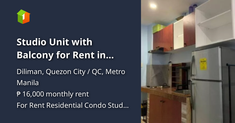 Studio Unit with Balcony for Rent in Victoria De Morato Quezon City ...