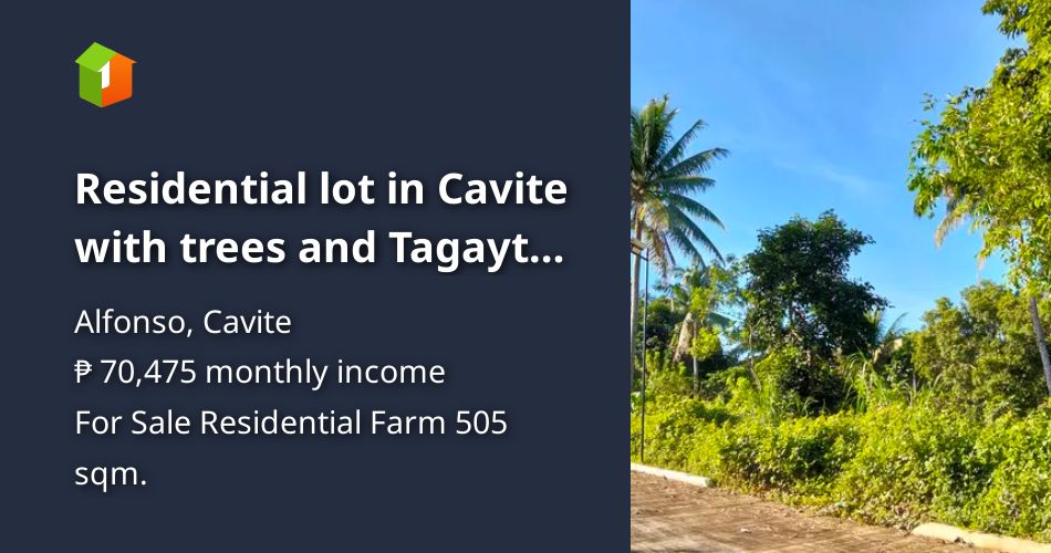 Residential lot in Cavite with trees and Tagaytay weather for sale ...