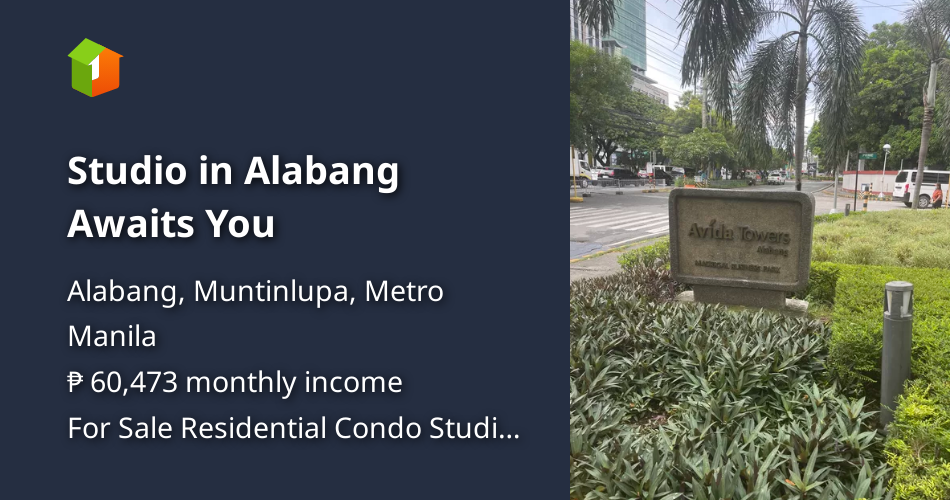 Studio in Alabang Awaits You [Condos 🏙️] (May 2026) in Alabang ...