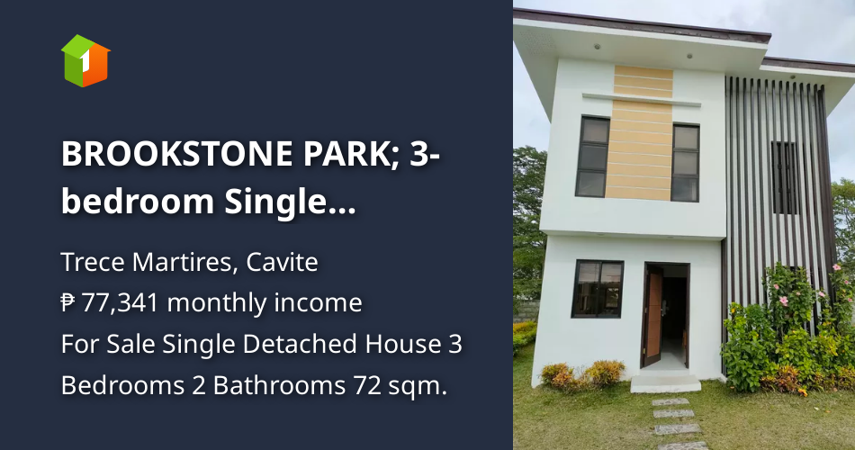 BROOKSTONE PARK; 3-bedroom Single Detached House For Sale in Trece [Houses and Lots 🏘️ ...