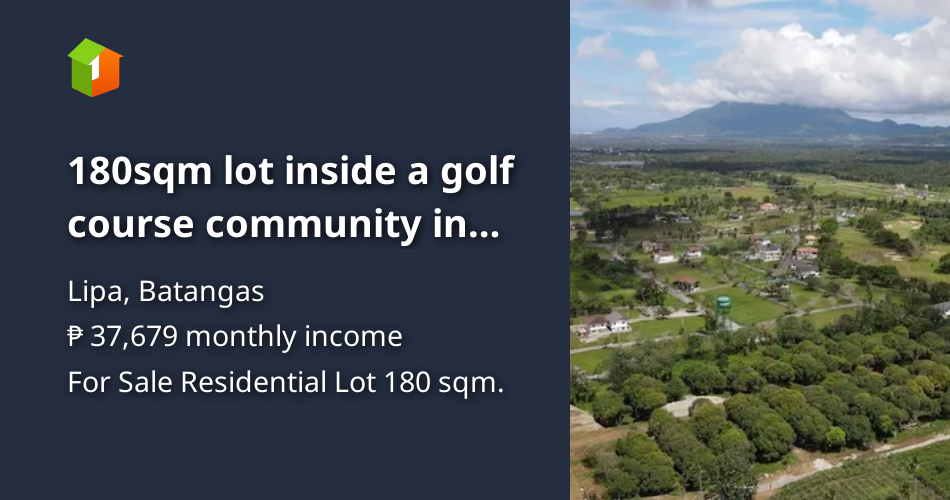 180sqm lot inside a golf course community in Lipa City, Batangas [Lots ...