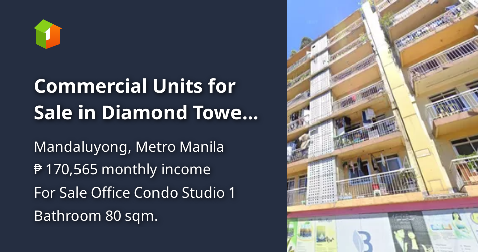 Commercial Units for Sale in Diamond Tower Condo Mandaluyong [Condos 🏙️ ...