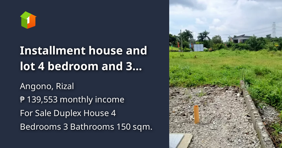 Installment house and lot 4 bedroom and 3 bathroom [Houses and Lots 🏘️ ...