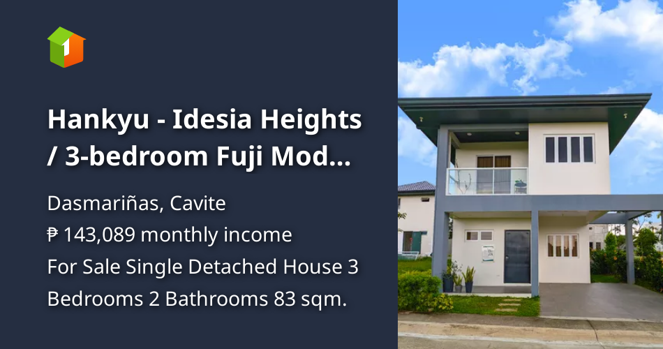 Hankyu - Idesia Heights / 3-bedroom Fuji Model Single Detached House ...