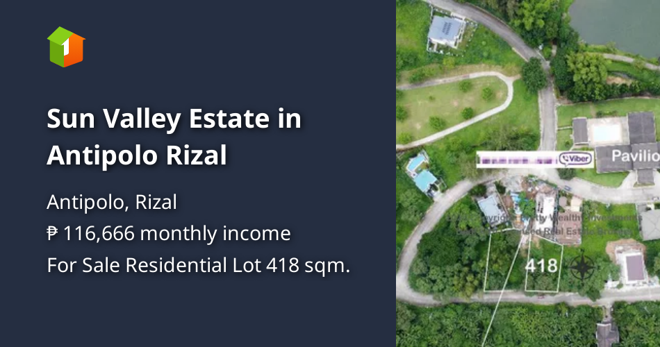 Sun Valley Estate in Antipolo Rizal [Lots 🚜] (January 2026) in Antipolo ...