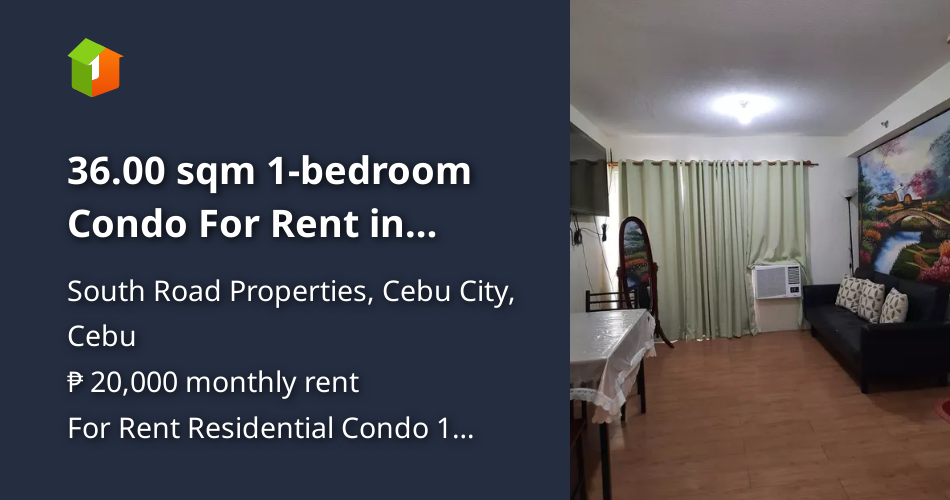 36.00 sqm 1-bedroom Condo For Rent in South Road Properties Cebu City ...