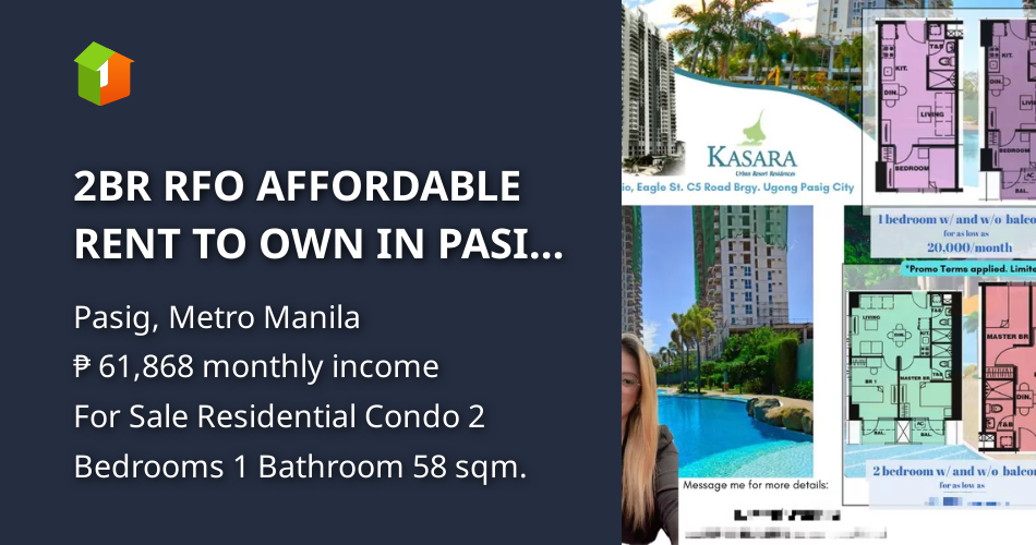 2BR RFO AFFORDABLE RENT TO OWN IN PASIG NEAR ORTIGAS BGC KATIPUNAN LOWEST DP TO MOVE IN PET ...