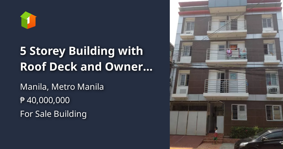 5 Storey Building with Roof Deck and Owners Garage 17units apartment ...