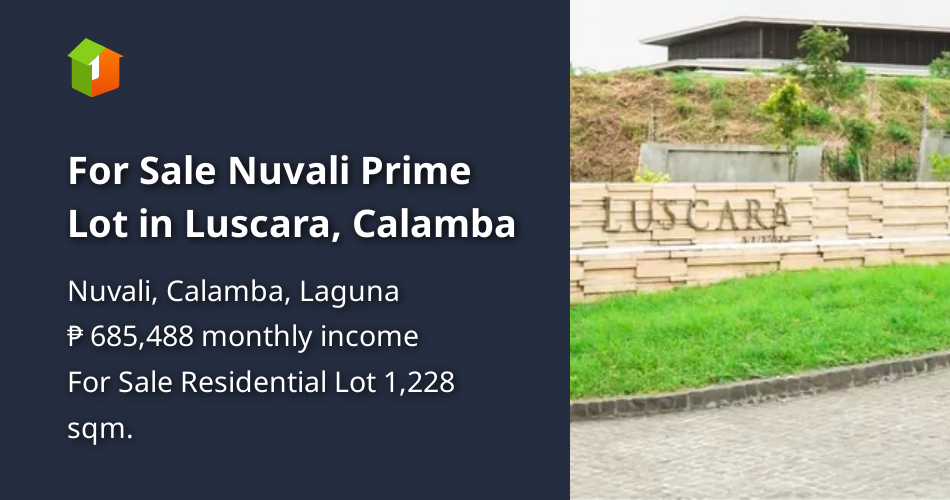 For Sale Nuvali Prime Lot in Luscara, Calamba [Lots 🚜] (March 2025) in ...