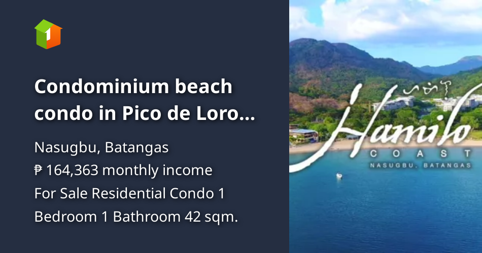 Condominium beach condo in Pico de Loro Hamilo Coast Nasugbu Batangas ...