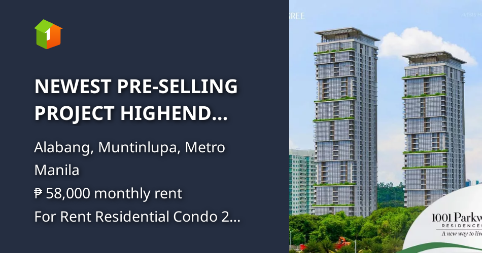NEWEST PRE-SELLING PROJECT HIGHEND CONDOMINIUM IN ALABANG [Condos 🏙️ ...