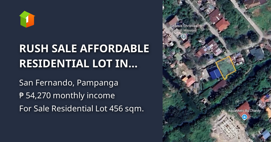 RUSH SALE AFFORDABLE RESIDENTIAL LOT IN PAMPANGA IDEAL FOR SEMI ...