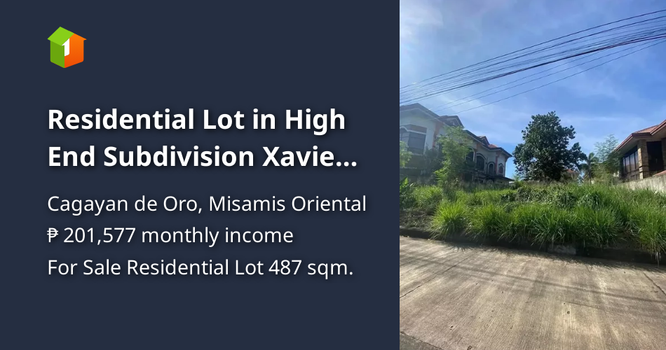 Residential Lot in High End Subdivision Xavier Estates Cagayan de Oro ...