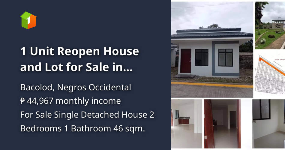 1 Unit Reopen House and Lot for Sale in Mansilingan Bacolod City [Houses and Lots 🏘️] (December ...