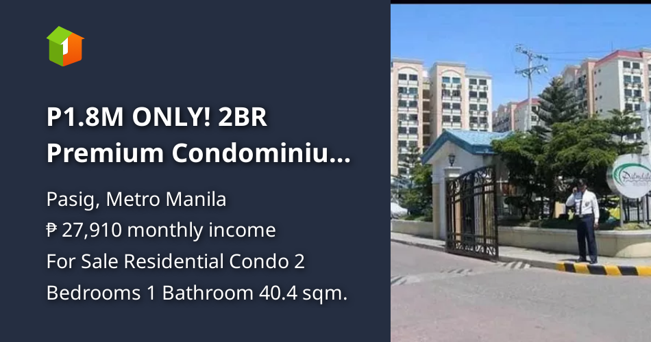 P1.8M ONLY! 2BR Premium Condominium in PASIG for sale! (owner going abroad) [Condos 🏙️ ...