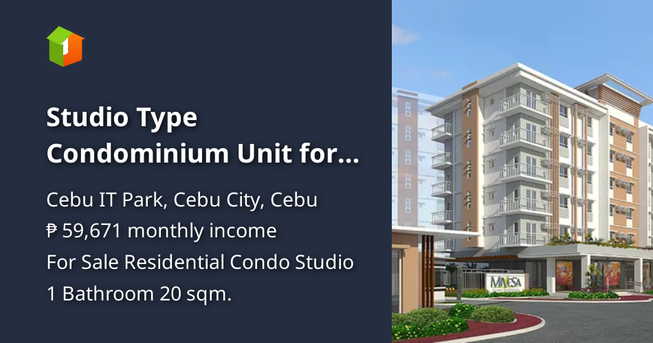Studio Type Condominium Unit for Sale at mevisa in Cebu City [Condos 🏙️ ...