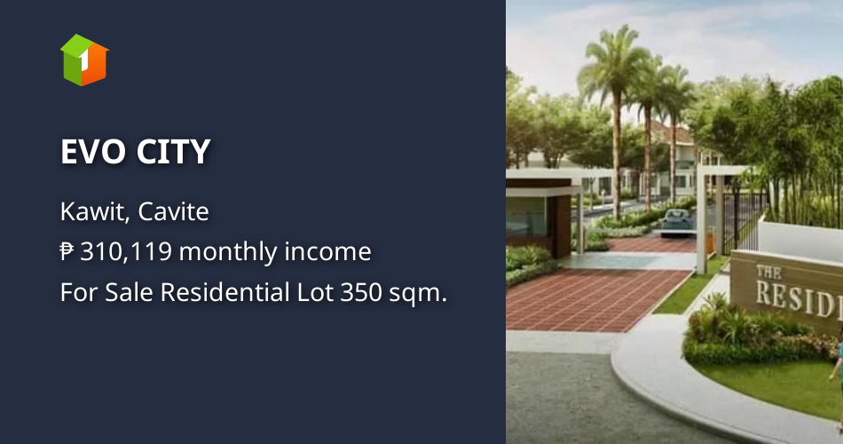 EVO CITY [Lots 🚜] (May 2025) in Kawit, Cavite for sale