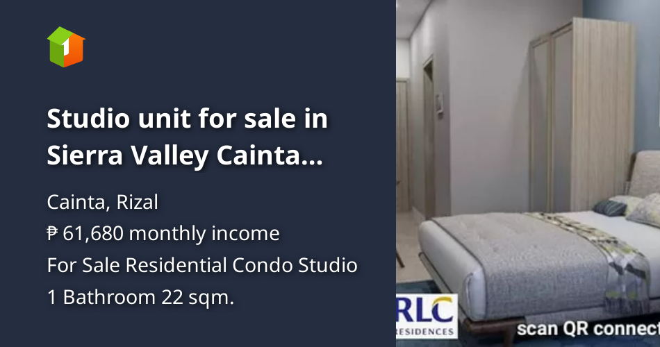 Studio unit for sale in Sierra Valley Cainta Rizal by RLC Residences ...