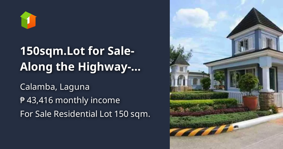 150sqm.Lot for Sale-Along the Highway-Ashton Fields-Calamba Laguna ...