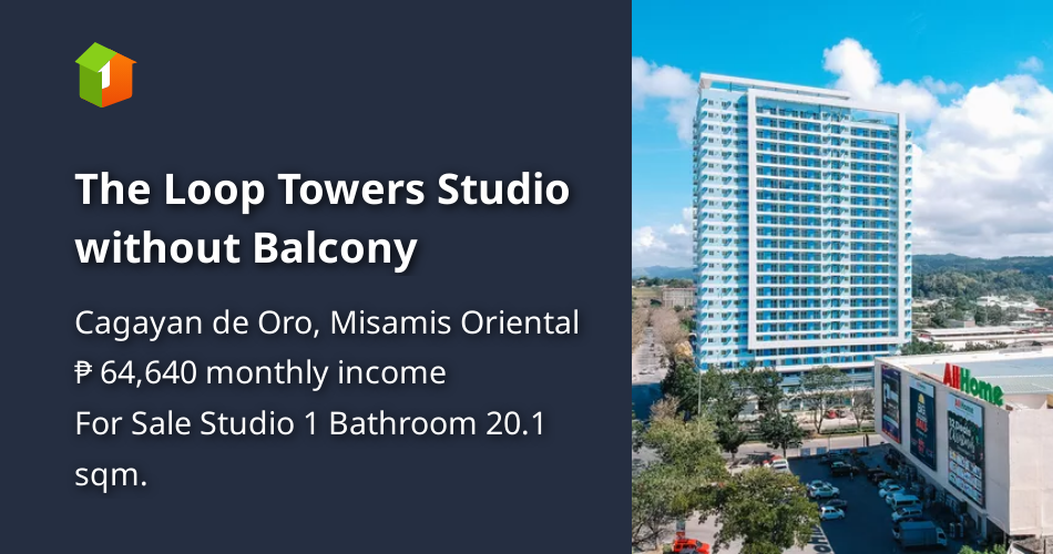 The Loop Towers Studio without Balcony [Condos 🏙️] (July 2021) in ...